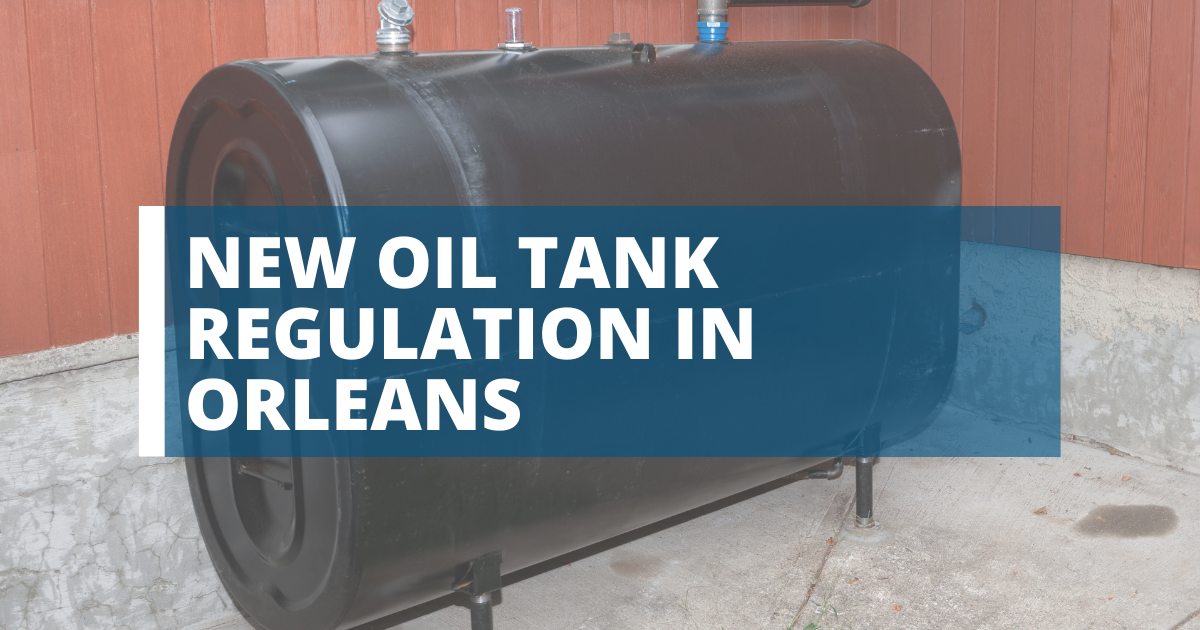 New Oil Tank Regulations in Orleans | CCIAOR