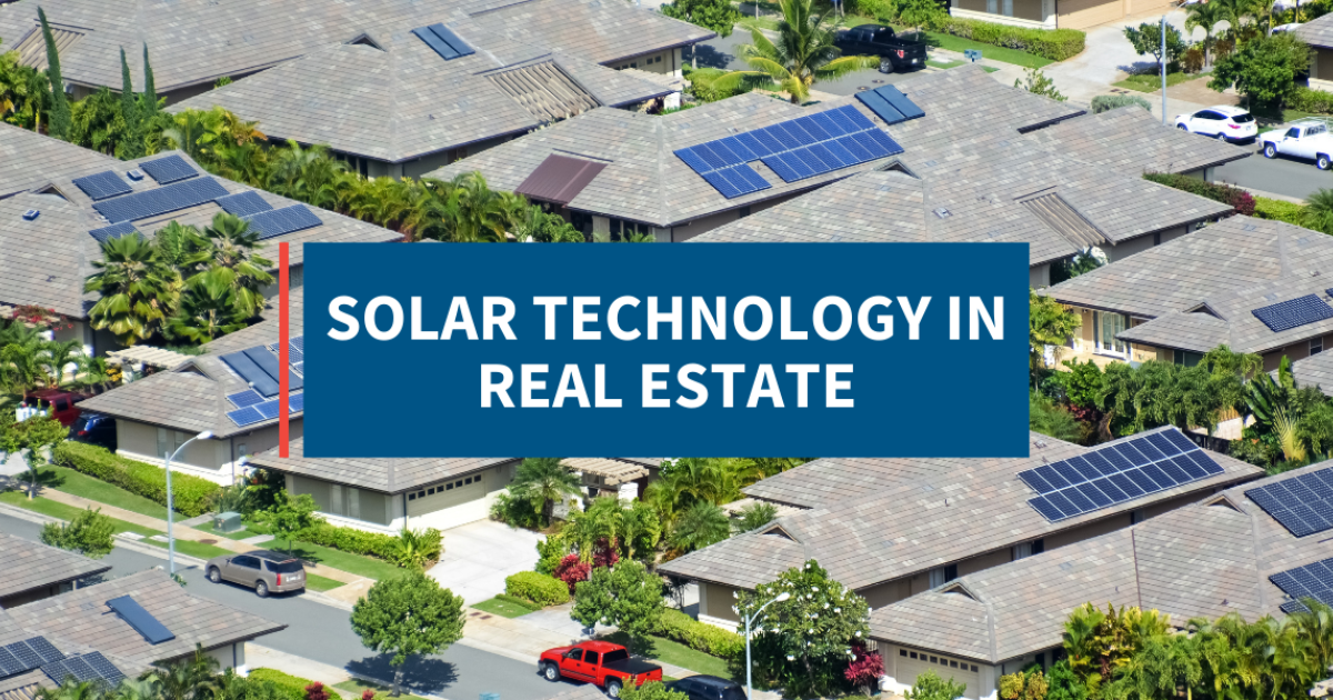 Solar Technology in Real Estate | CCIAOR